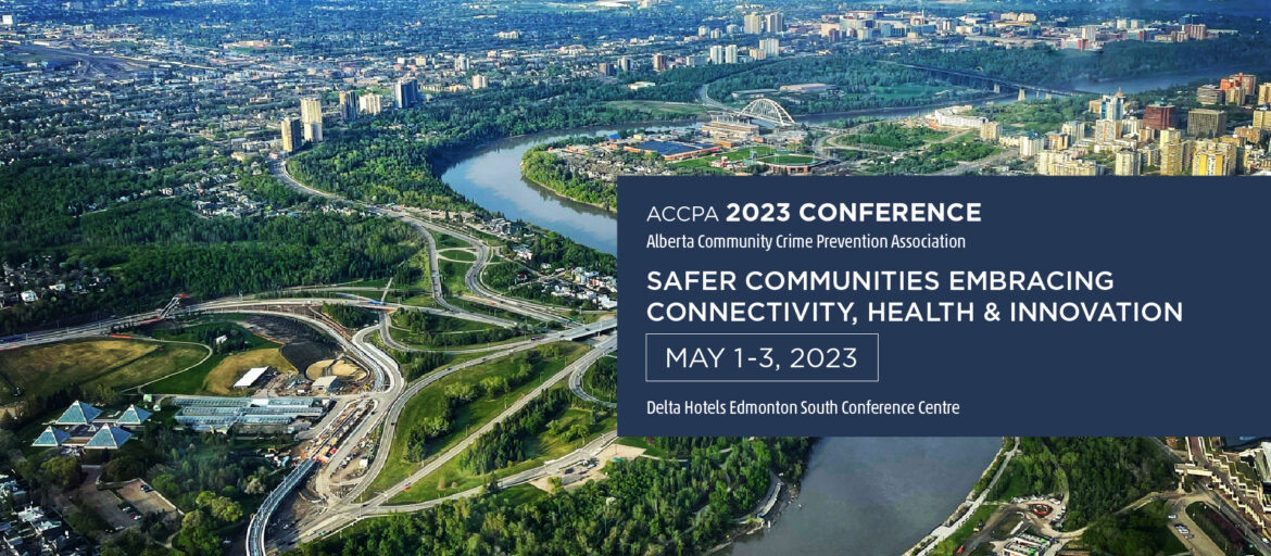 2023 CONFERENCE - Alberta Community Crime Prevention